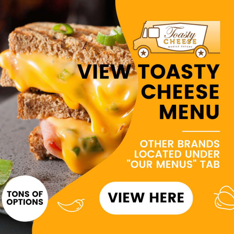 Catering | Toasty Cheese Food Truck